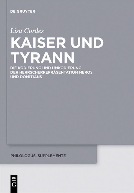 Kaiser und Tyrann, Lisa Cordes | 9783110543186 | Boeken | bol