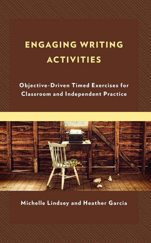 Engaging Writing Activities (ebook), Michelle Lindsey | 9781475869323 ...