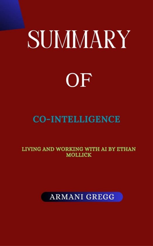 Summary Of Co-Intelligence (ebook), Armani Gregg | 1230007271137 ...