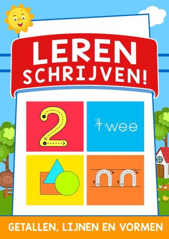 Leren Schrijven! : Getallen, Lijnen en Vormen | 9789403734507 | Boeken Boulevard | Boeken | bol