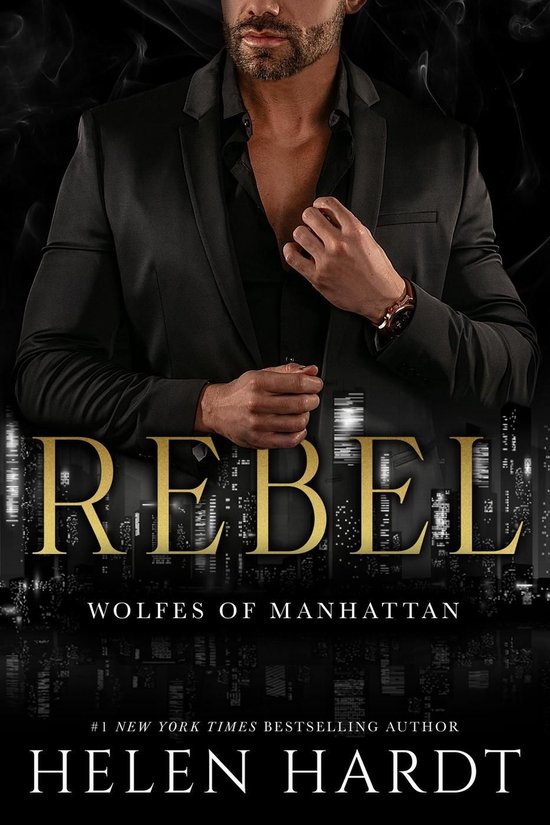 Wolfes of Manhattan 1 - Rebel (ebook), Helen Hardt | 9781393786290 ...