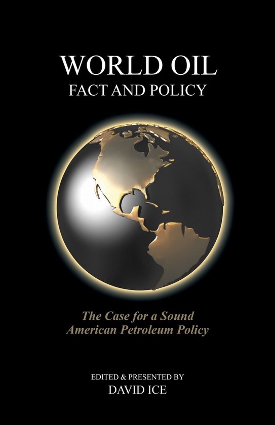 World Oil Fact and Policy (ebook), David Ice | 9781662906664 | Boeken | bol