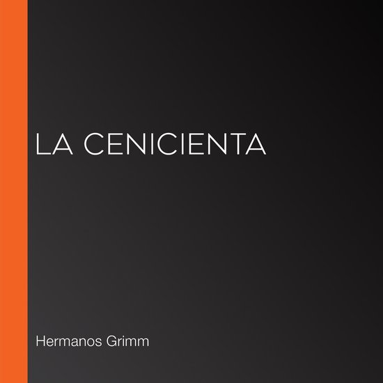 La Cenicienta, Hermanos Grimm | 9788492864751 | Livres | bol