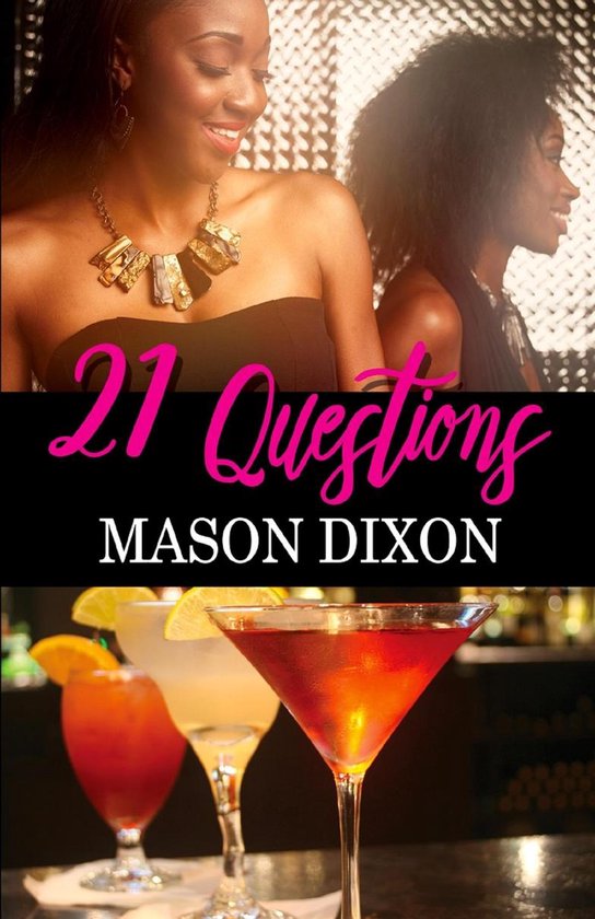 21 Questions (ebook), Mason Dixon | 9781626397255 | Boeken | bol.com