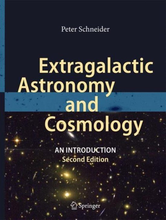 Extragalactic Astronomy & Cosmology | 9783642540820 | Peter Schneider ...