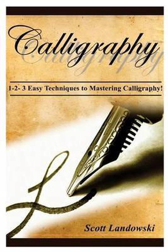Calligraphy, Scott Landowski | 9781542581905 | Boeken | bol.com