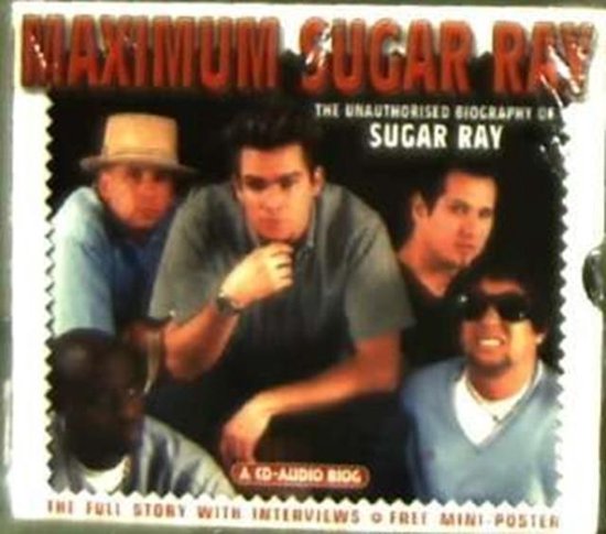 Maximum Sugar Ray, Sugar Ray | CD (album) | Muziek | bol
