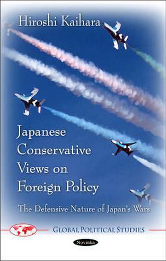 Japanese Conservative Views on Foreign Policy | 9781617288531 | Hiroshi ...