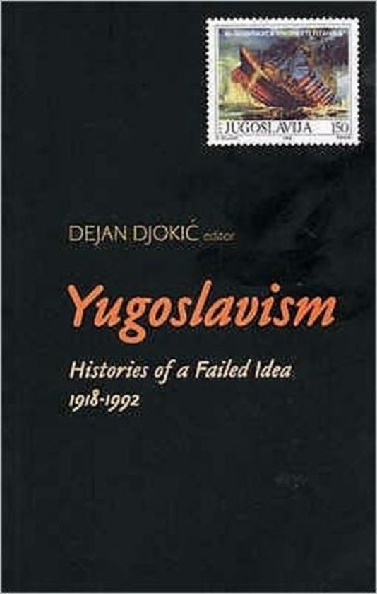 Yugoslavism | 9781850656630 | Djokic | Boeken | bol.com