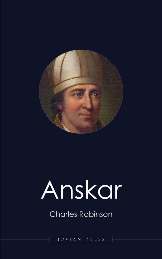 Anskar (ebook), Charles Robinson | 9781537802367 | Boeken | bol.com