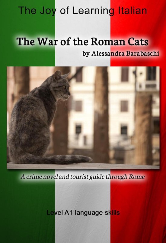 Language Course Italian - The War of the Roman Cats - Language Course ...