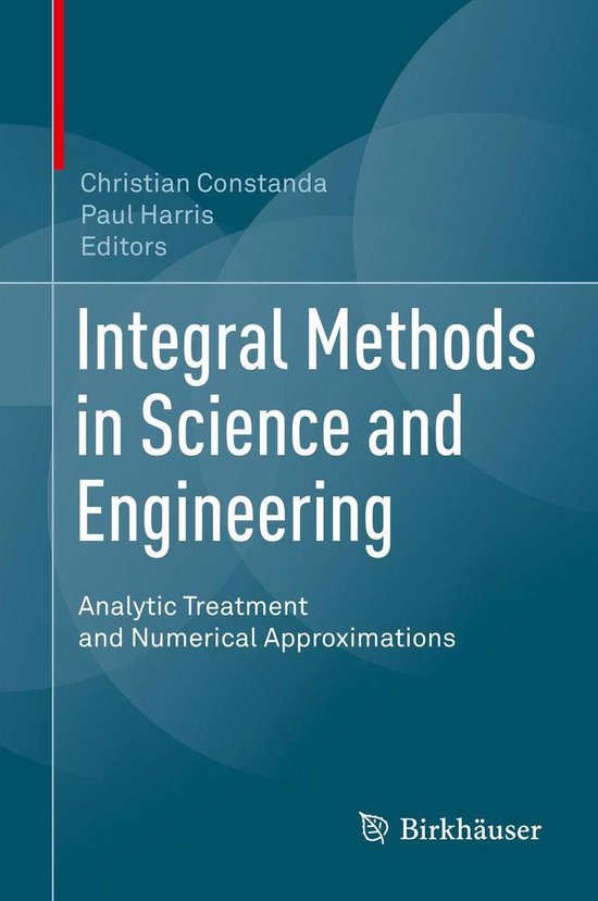 Integral Methods in Science and Engineering (ebook) | 9783030160777 | Boeken | bol.com