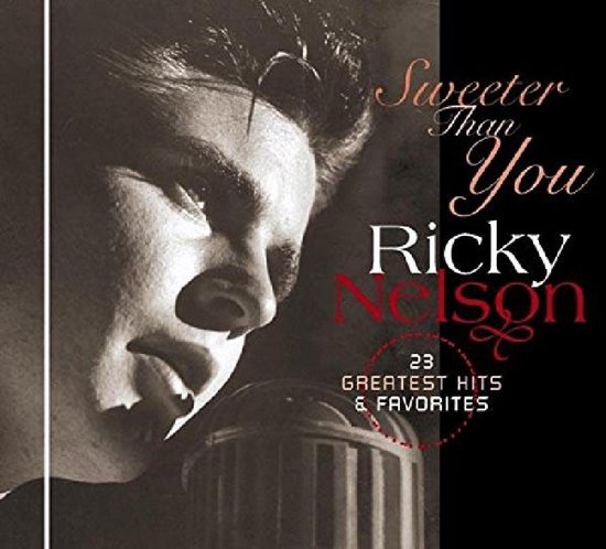 Greatest Hits & Favorites, Ricky Nelson | CD (album) | Muziek | bol
