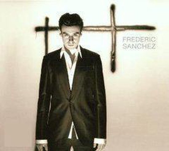 Frederic Sanchez, Frederic Sanchez | CD (album) | Muziek | bol