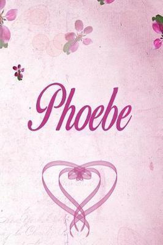 Phoebe, Personalized Name Publishers | 9781099548604 | Boeken | bol.com