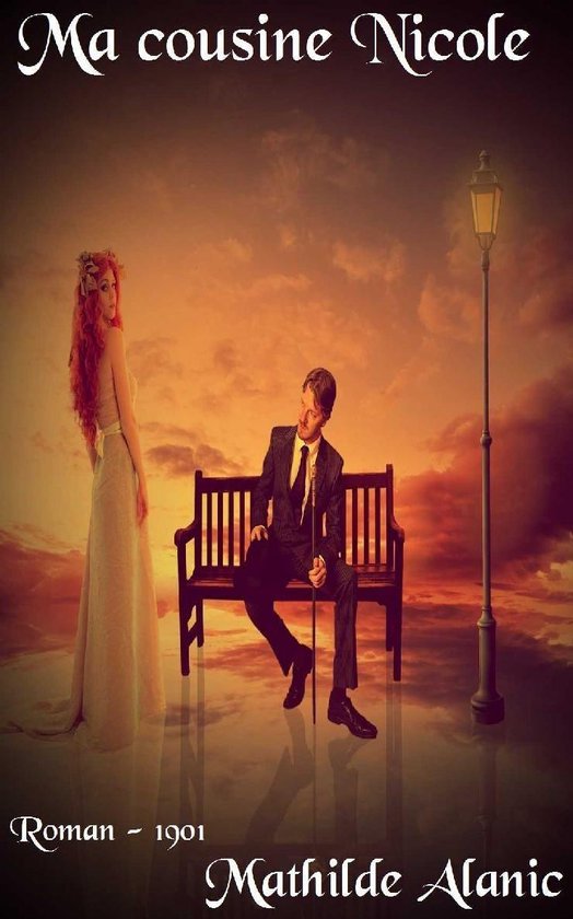 Ma cousine Nicole (ebook), Mathilde Alanic | 1230003306307 | Boeken ...