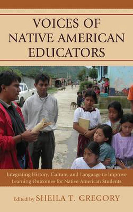Voices of Native American Educators | 9780739171929 | Boeken | bol.com