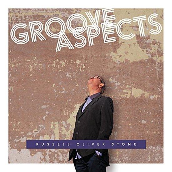 Groove Aspects, Russell Oliver Stone | CD (album) | Muziek | bol