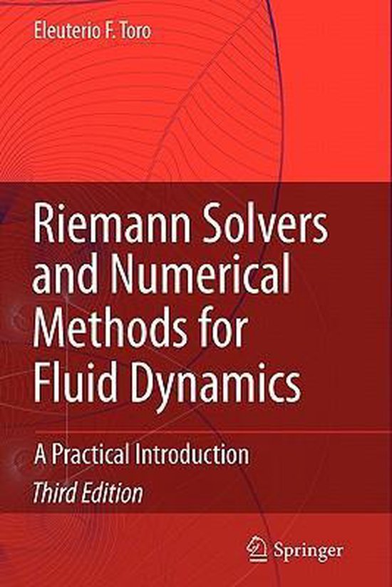 Riemann Solvers And Numerical Methods For Fluid Dynamics riemann-solvers-and-numerical-methods-for-fluid-dynamics