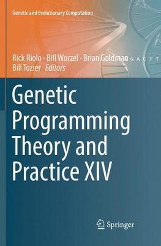 Genetic and Evolutionary Computation- Genetic Programming Theory and ...