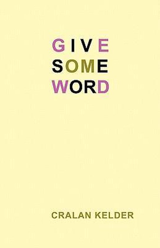 Give Some Word | 9781848611443 | Cralan Kelder | Boeken | bol