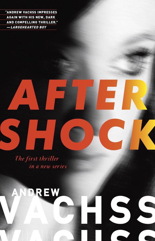 Aftershock Series 1 - Aftershock (ebook), Andrew Vachss | 9780307907752 ...