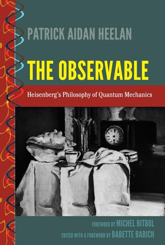 History and Philosophy of Science - The Observable (ebook), Patrick Aidan Heelan |... | bol.com