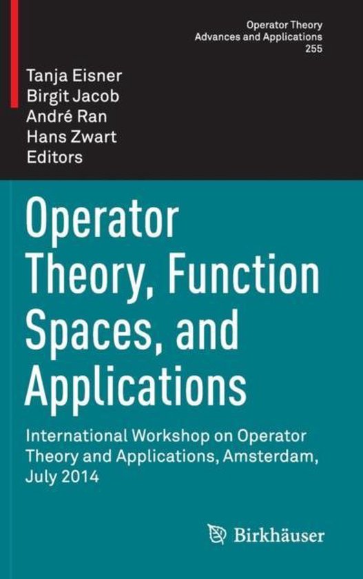 Operator Theory, Function Spaces, and Applications | 9783319313818 ...