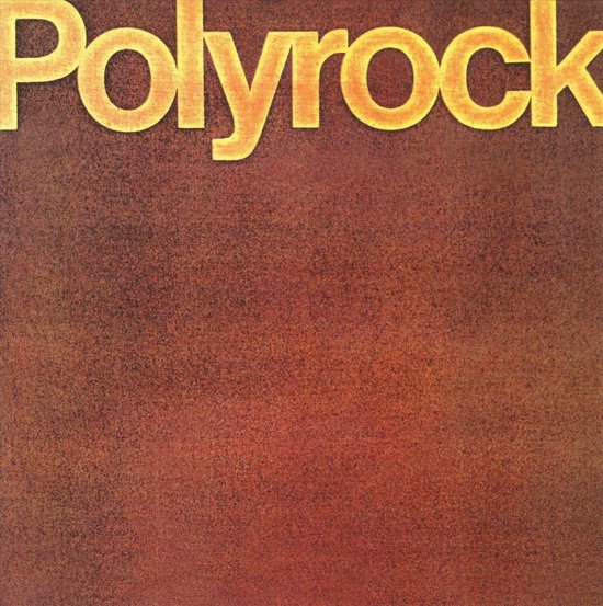 Polyrock, Polyrock | CD (album) | Muziek | bol.com