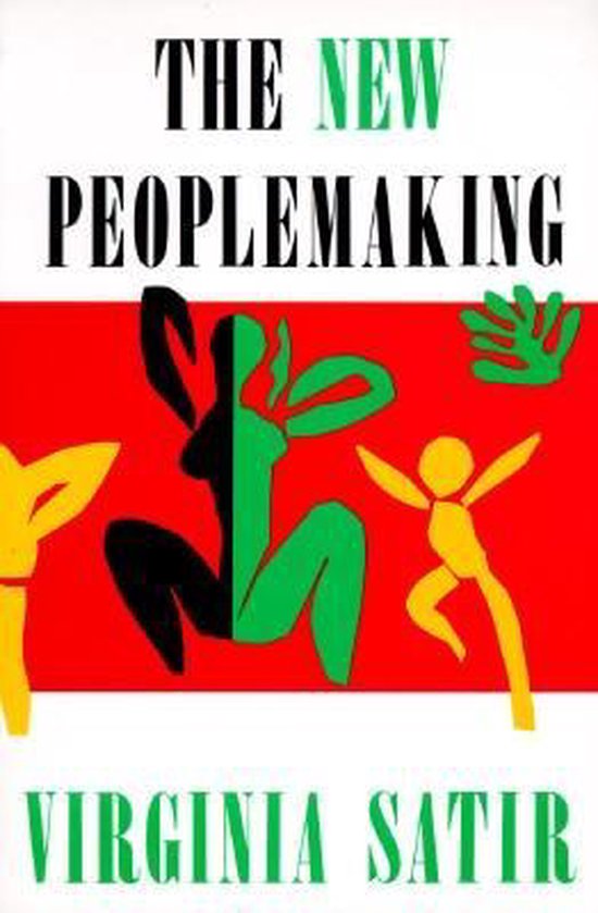 New Peoplemaking, Virginia Satir | 9780831400705 | Boeken | bol