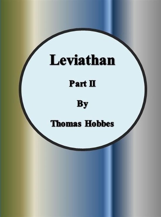 Leviathan: PART II (ebook), Thomas Hobbes | 9786050365252 | Boeken ...
