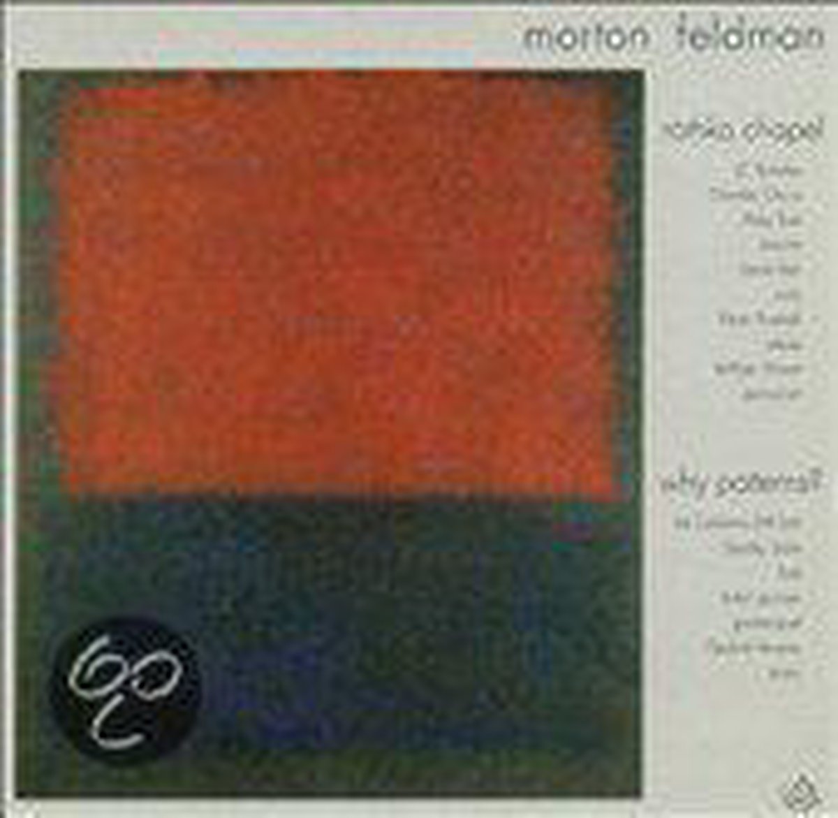 Rothko Chapel, Morton Feldman | CD (album) | Muziek | bol