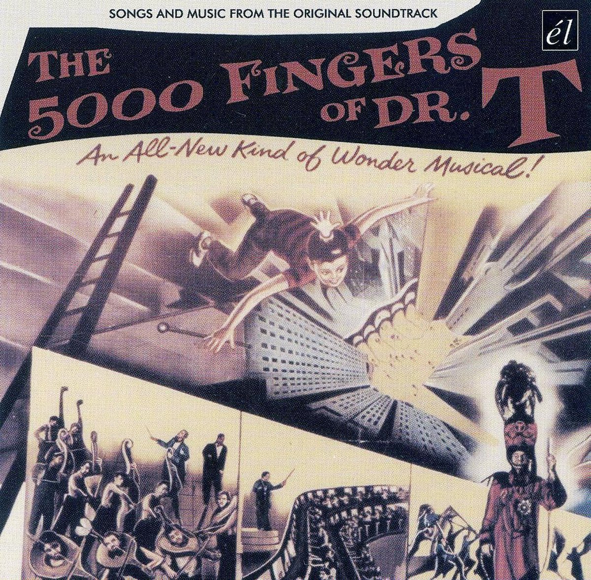 5000 Fingers of Dr. T [Songs and Music from the Original Soundtrack ...