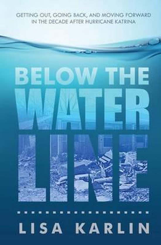 Below the Water Line, Lisa Karlin | 9780996232708 | Boeken | bol