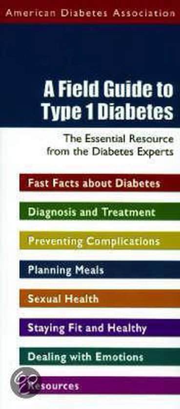 A Field Guide To Type 1 Diabetes, American Diabetes Association ...