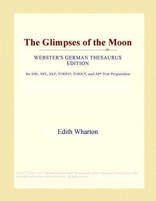 The Glimpses of the Moon (Webster's German Thesaurus Edition) (ebook ...