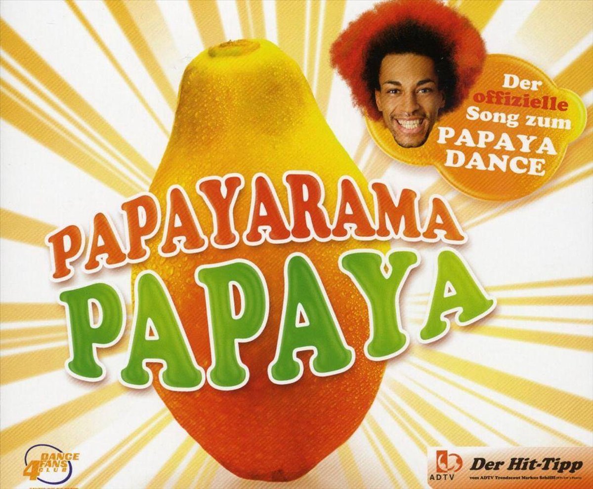 Papaya (Der Song zum Papaya Dance), Papayarama | CD (album) | Muziek | bol