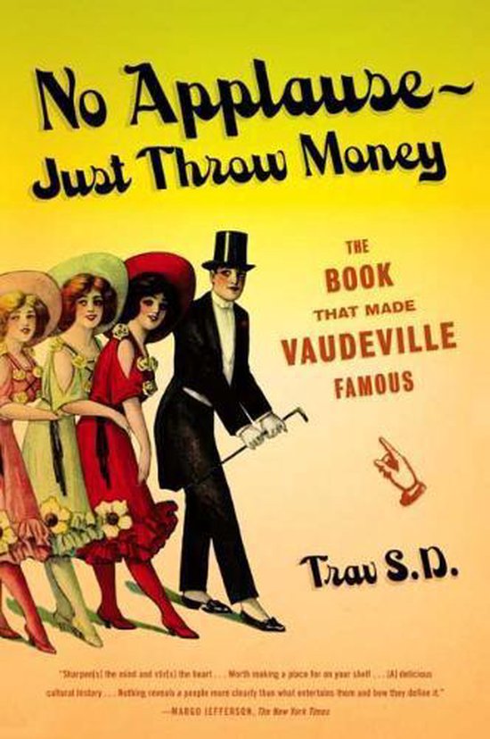 No Applause--just Throw Money, S.D. Trav | 9780865479586 | Boeken | bol