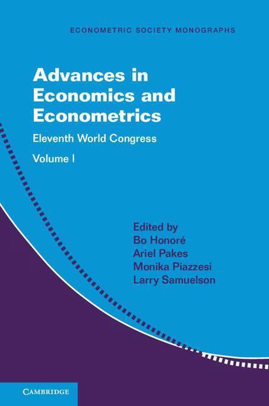 Econometric Society Monographs 58 - Advances in Economics and ...