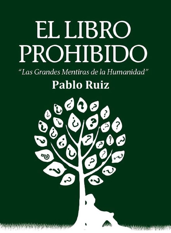 El Libro Prohibido (ebook), Pablo Ruiz | 9788461665877 | Boeken | bol.com