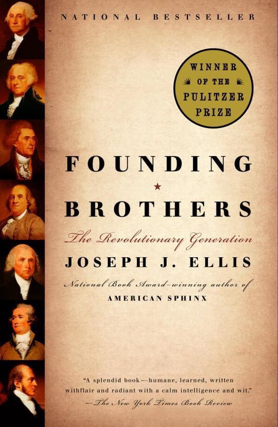 Founding Brothers (ebook), Joseph J. Ellis | 9781400077687 | Boeken | bol