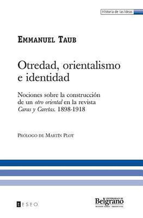 Otredad, Orientalismo E Identidad, Emmanuel Taub | 9789871354153 ...