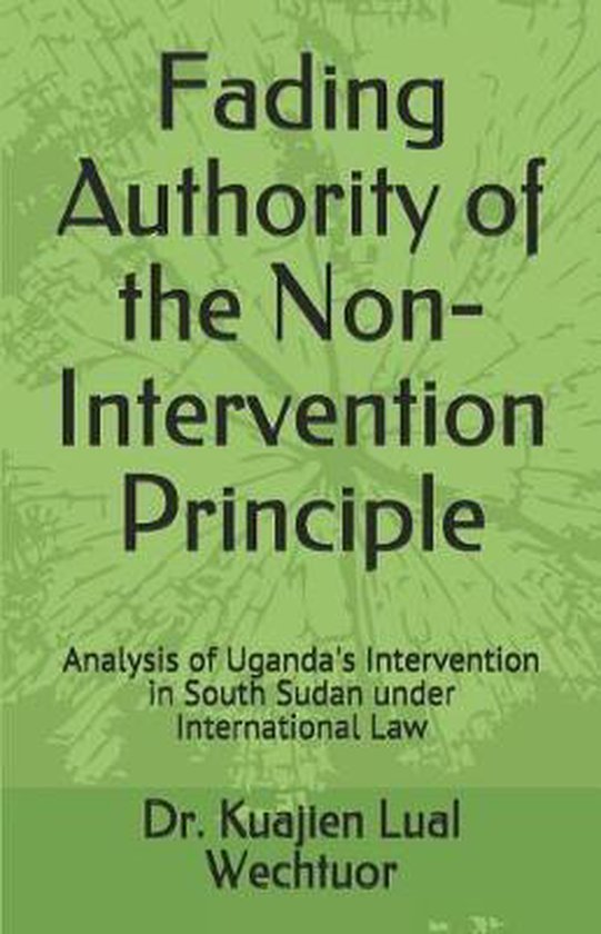 Fading Authority of the Non-Intervention Principle | 9781723408373 ...