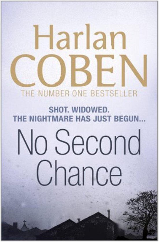 No Second Chance, Harlan Coben | 9781407234526 | Boeken | bol