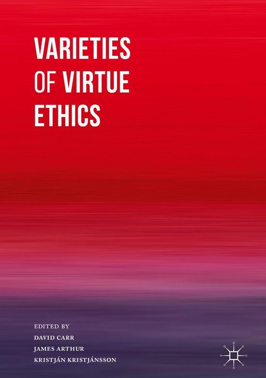 Varieties of Virtue Ethics (ebook) | 9781137591777 | Boeken | bol