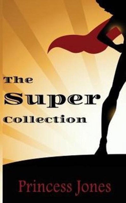 The Super Collection, Princess Jones | 9780983032380 | Boeken | bol.com