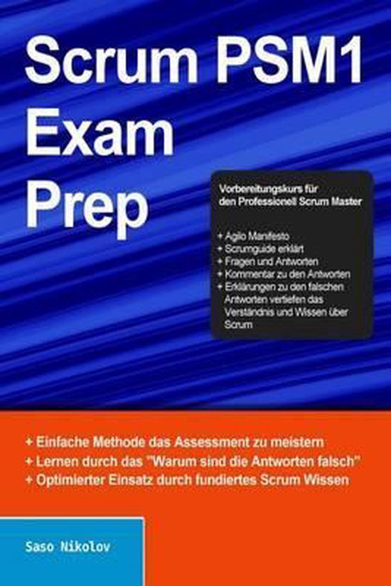 Scrum Psm1 Exam Preparation | 9781515007302 | Saso Nikolov | Boeken | bol