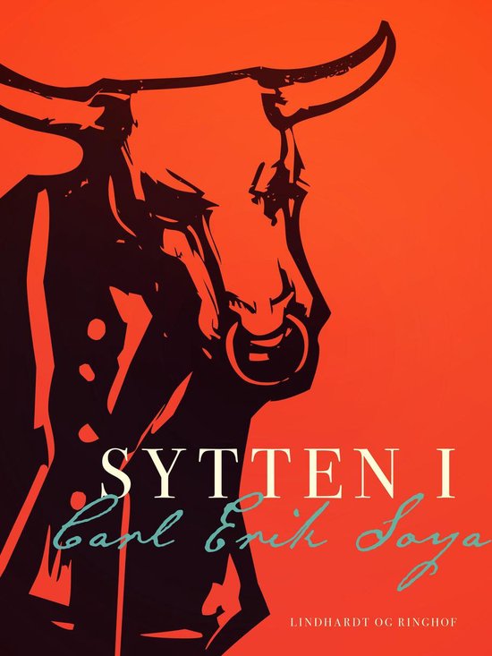 Sytten I (ebook), Carl Erik Soya | 9788726086294 | Boeken | bol.com