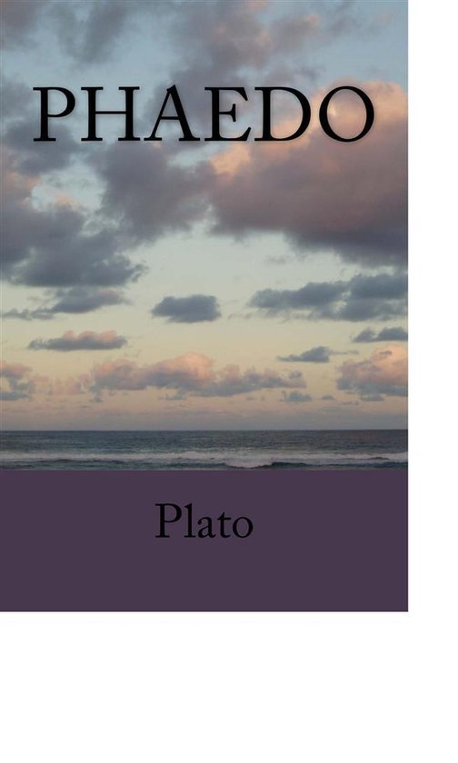 Phaedo (ebook), Plato | 9788829561100 | Boeken | bol.com