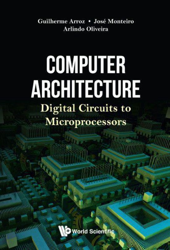 Computer Architecture: Digital Circuits To Microprocessors (ebook), Arlindo Oliveira |... | bol.com